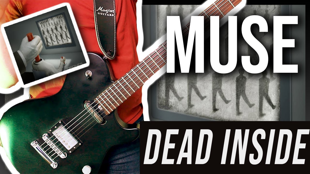 Dead Inside - Muse | Guitar Cover - YouTube