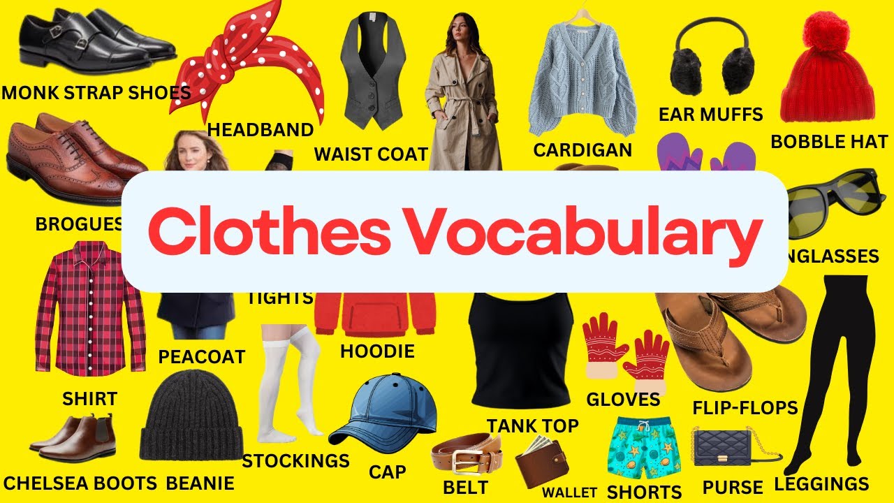 Advanced Clothes Vocabulary in English [with Pictures] | Seasonal ...