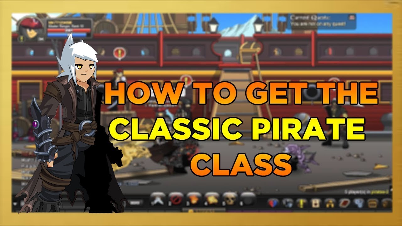 AQW - HOW TO GET CLASSIC PIRATE CLASS 2017 - YouTube
