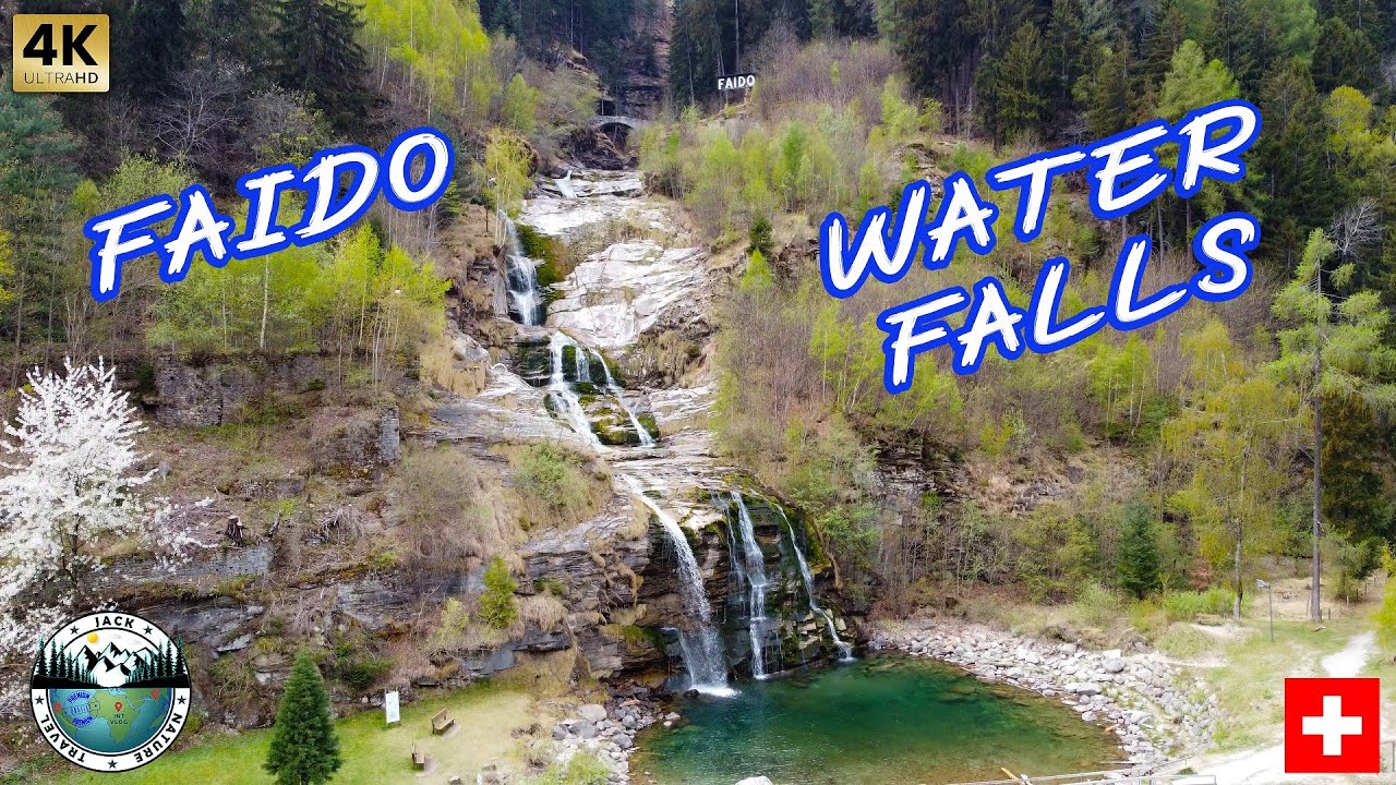 FAIDO WATERFALLS - Switzerland | [4K UHD] | Ticino | Schweiz - YouTube