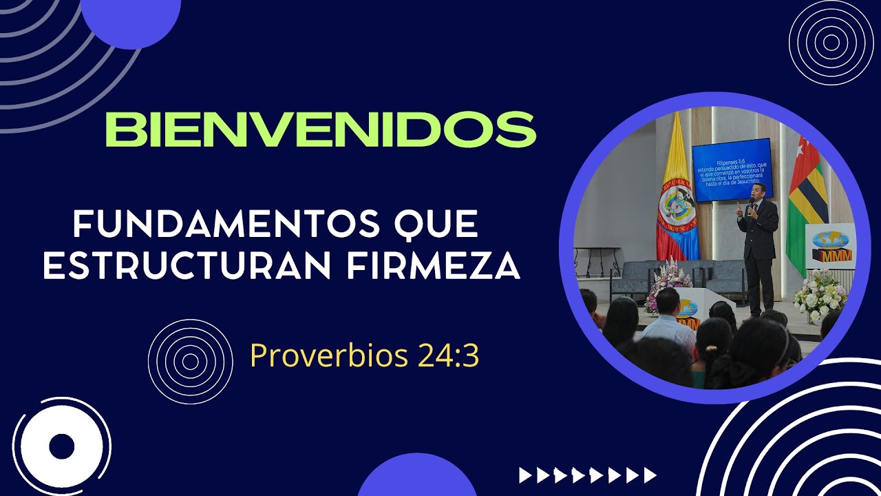 FUNDAMENTOS QUE ESTRUCTURAN FIRMEZA Proverbios 24:3 - YouTube