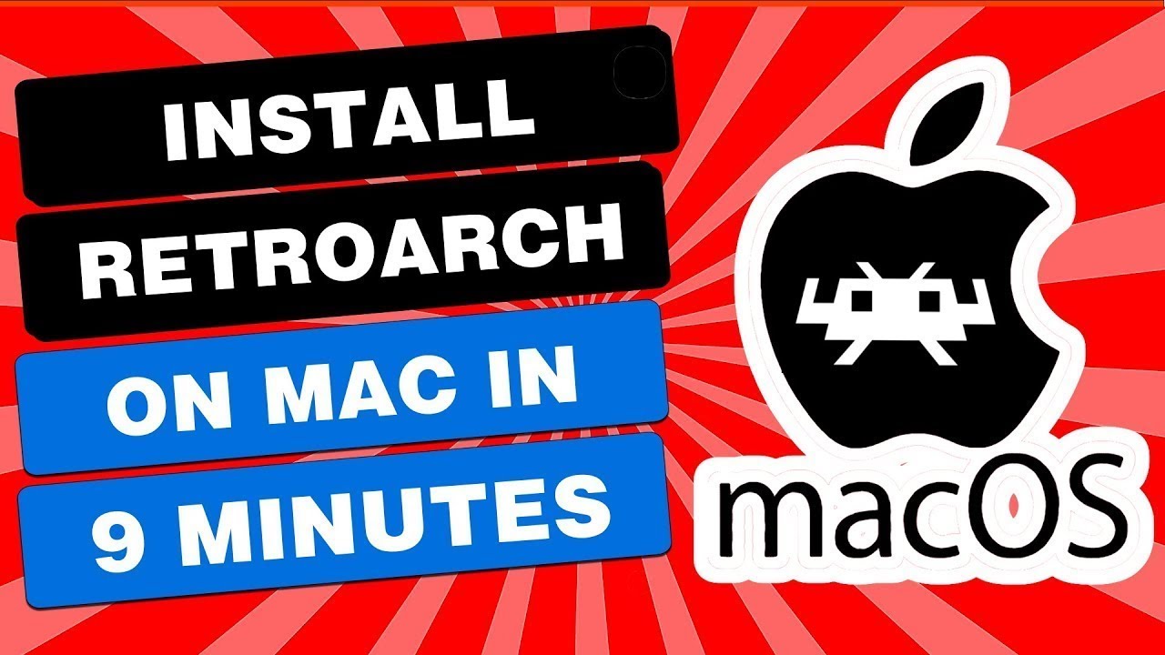 RetroArch On Mac macOS Big Sur IN JUST NINE MINUTES! - YouTube