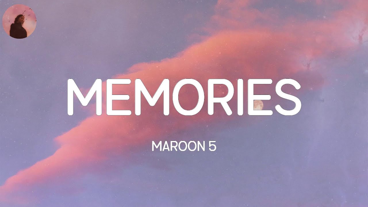 Memories - Maroon 5 (Lyric Video) - YouTube