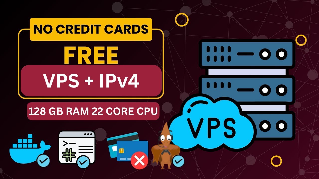 How to Get a 24/7 Free VPS with IPv4 with 128Gb Ram and 22 Core | No ...