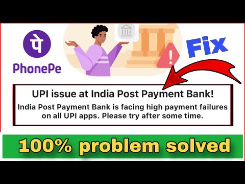 India Post Payment Bank is facing high payment failures on all UPI apps ...