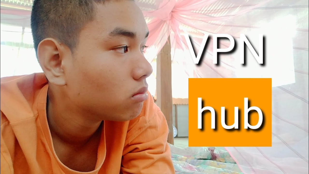 เมื่อจู่ๆก็เจอVPN hub - YouTube