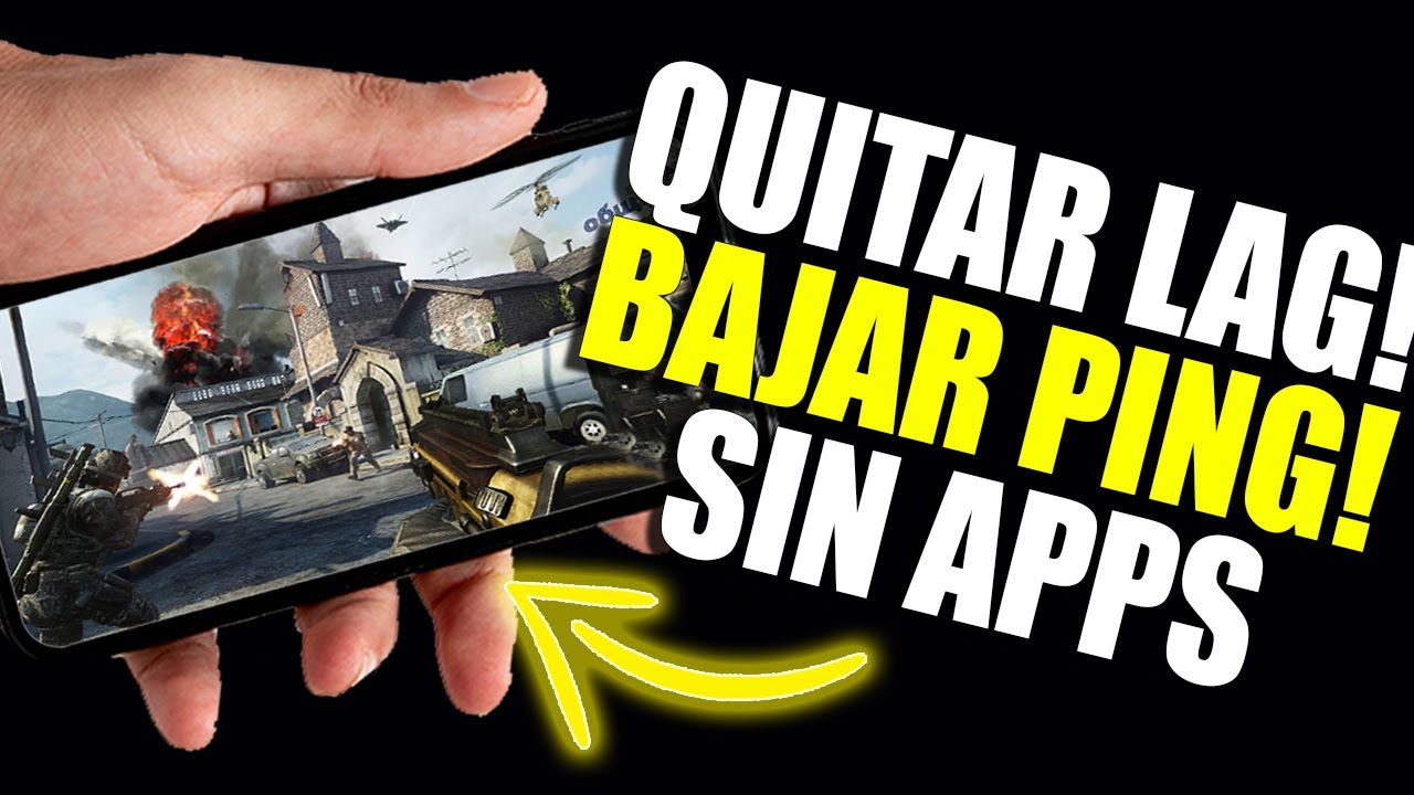 COMO QUITAR EL LAG Y BAJAR EL PING EN CUALQUIER ANDROID 2024 SIN APPS Acelera tus juegos Nivel ...