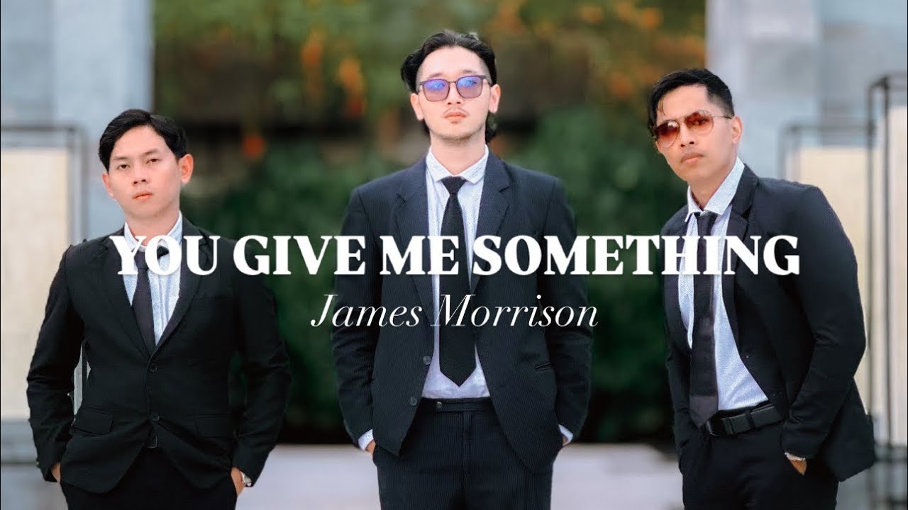 James Morrison - You Give Me Something (Live Cover) - YouTube