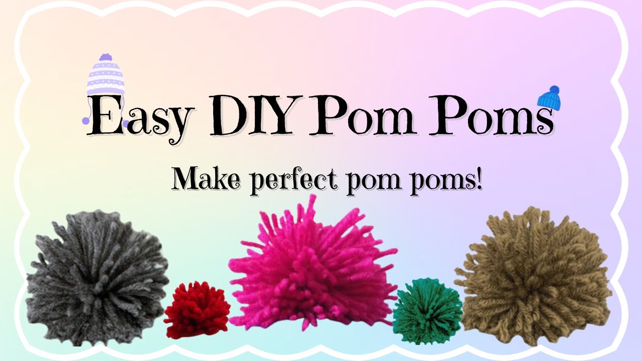 How To Make and Attach Pom Poms by Hand! Easy DIY Yarn Pom Pom Tutorial ...