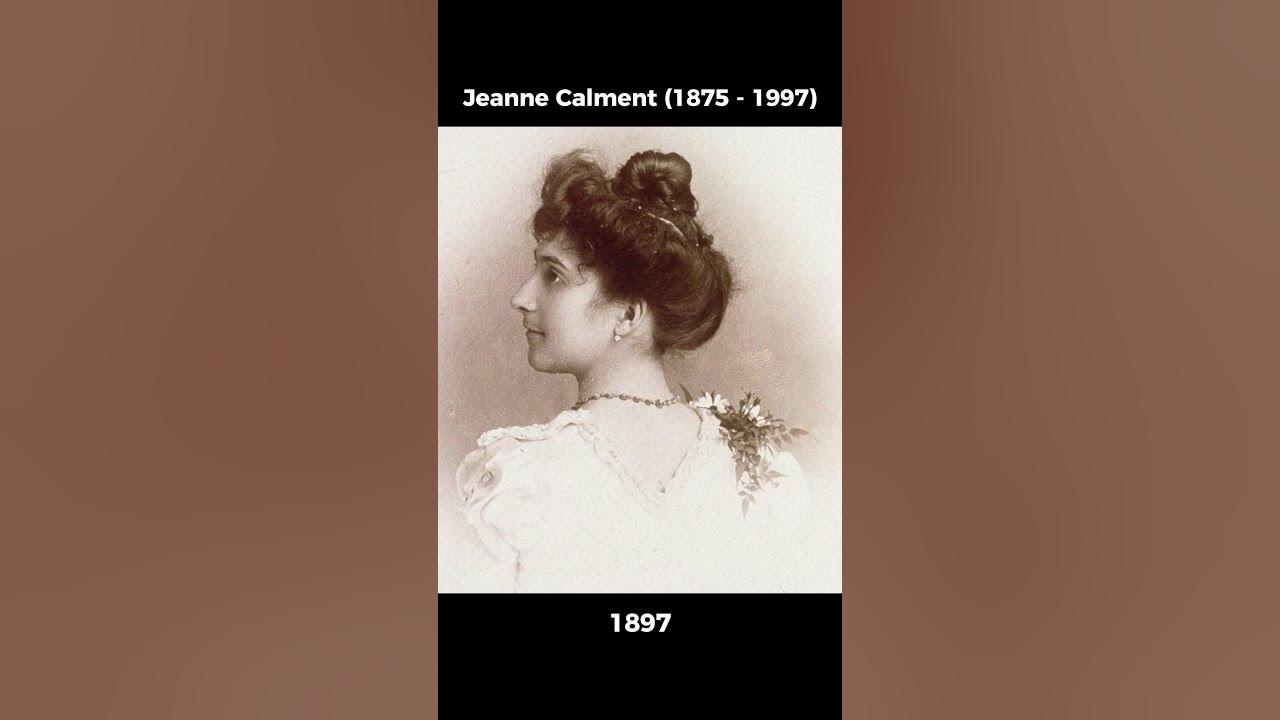 Jeanne Calment (1875 - 1997) - YouTube