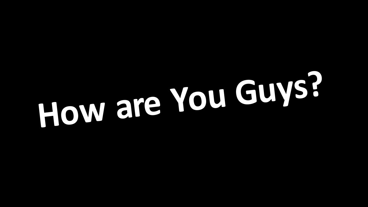 Update: Where Have I Been & How Have You Guys Been - YouTube