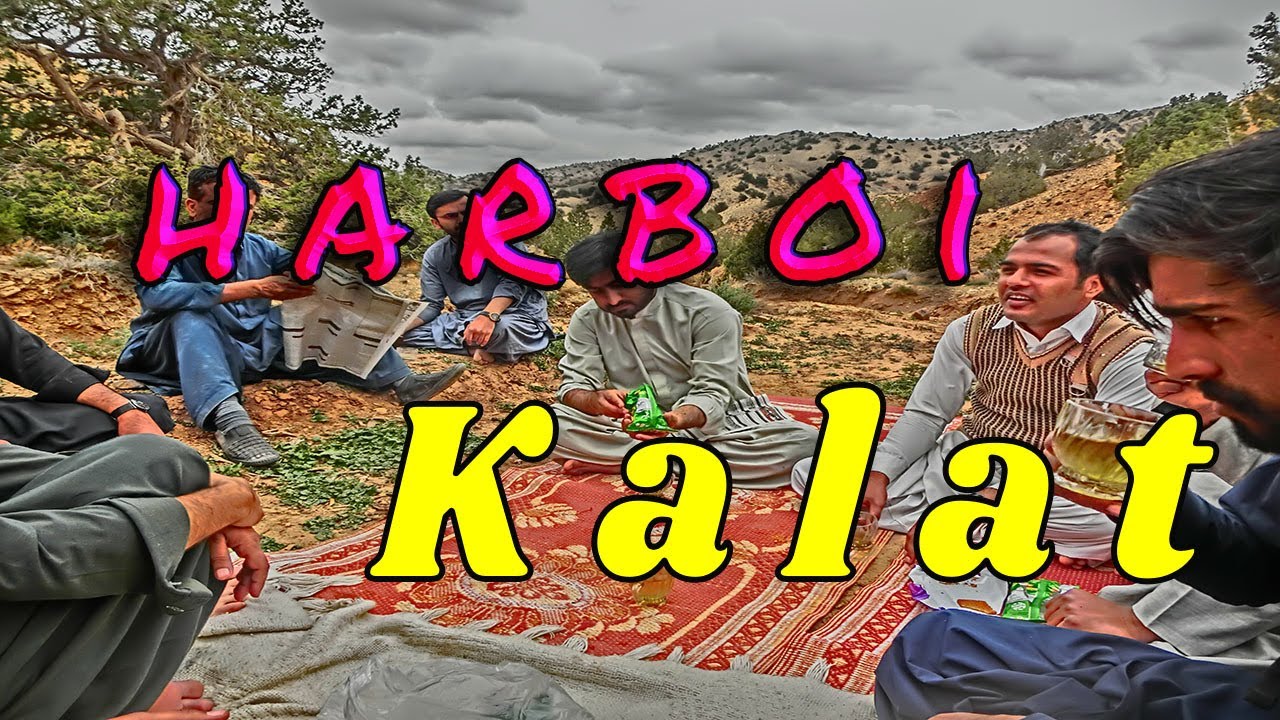 Harboi | Kalat State | Kalat Balochistan - YouTube