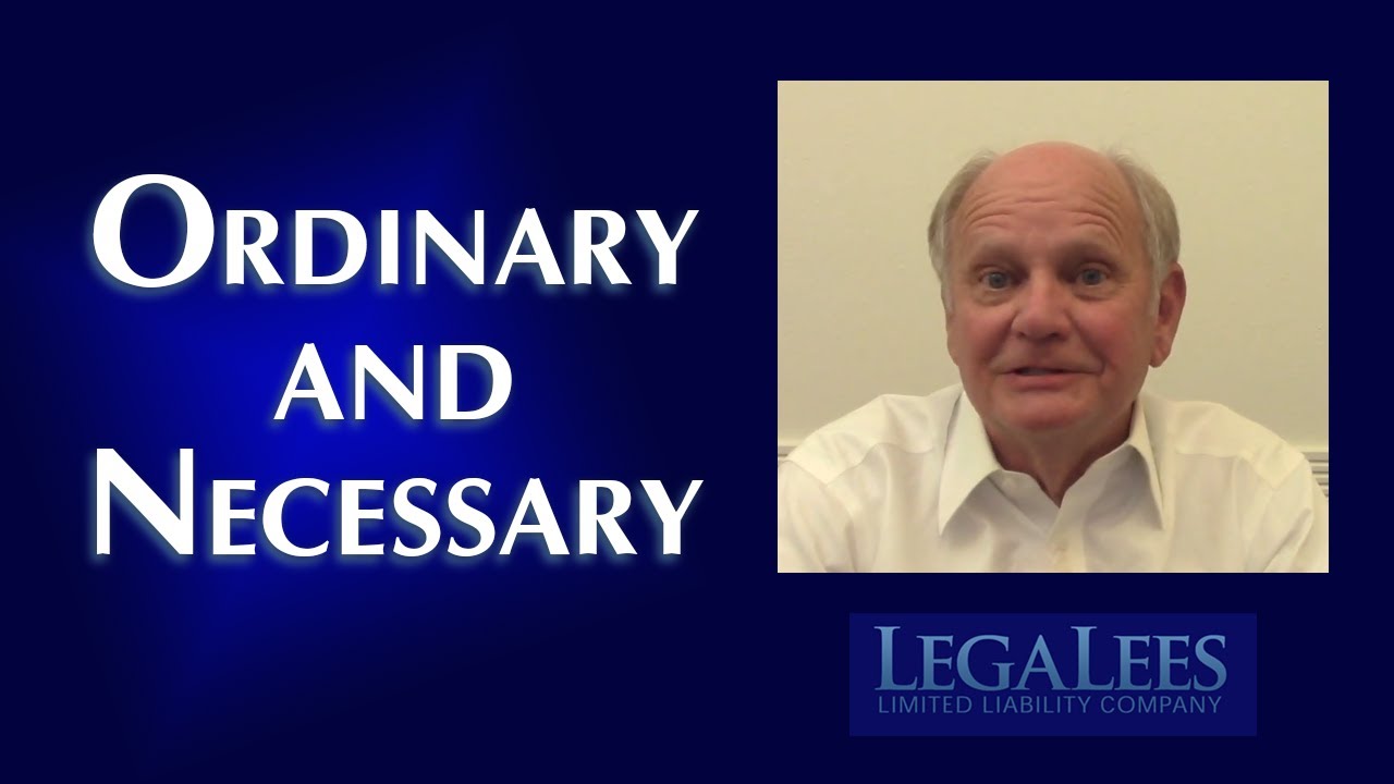 Ordinary and Necessary Business Expenses - YouTube