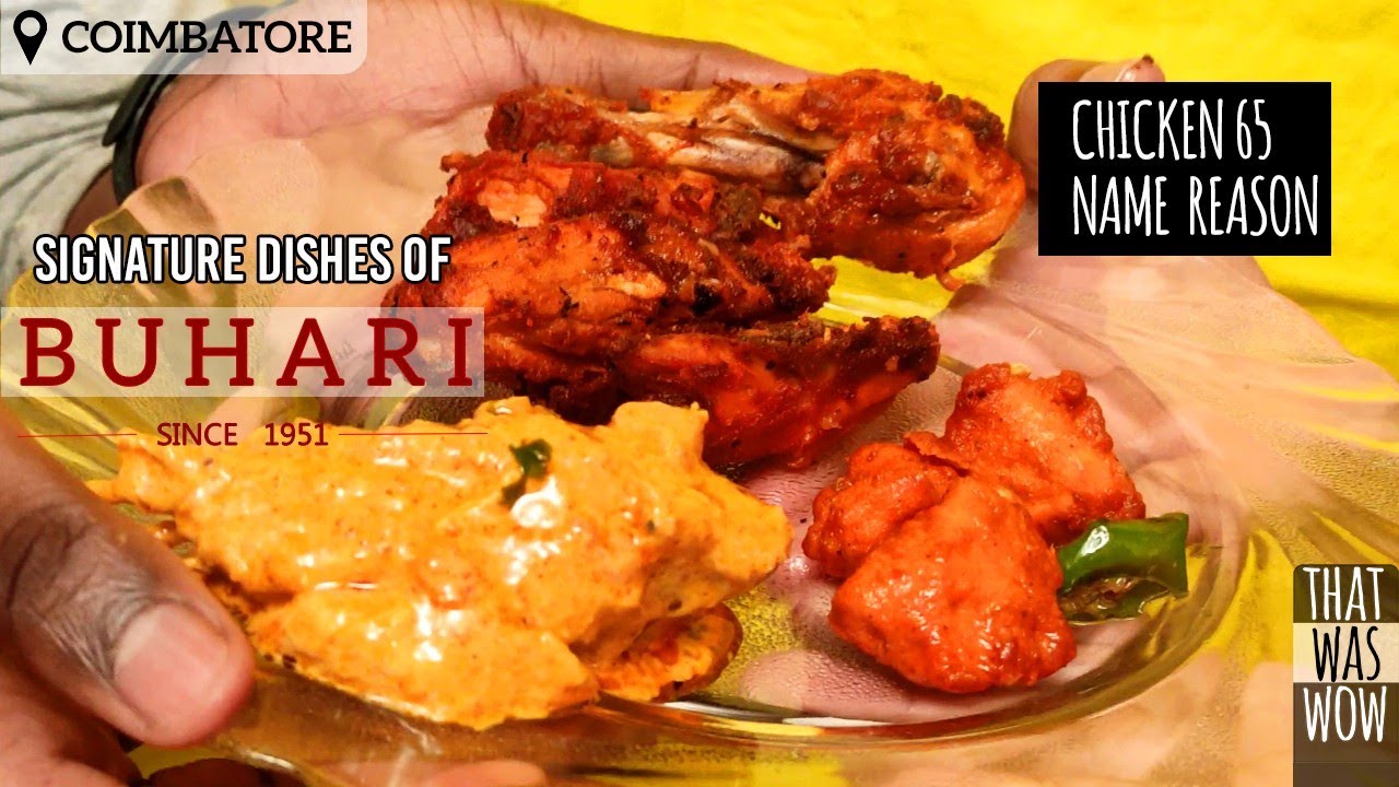 Chicken 65 name secret reveled | Hotel Buhari | Chicken 65 name history ...