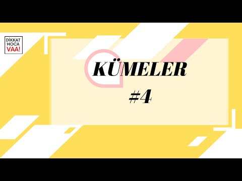 Alt Kümeleri Birde Benden Dinleyin! / Kümeler#4