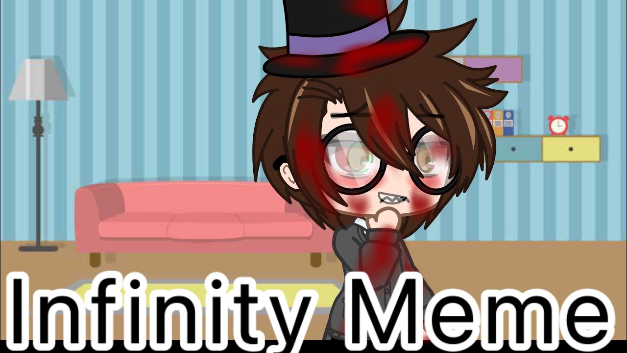 Infinity Meme [Contexto en la Descripción] - YouTube