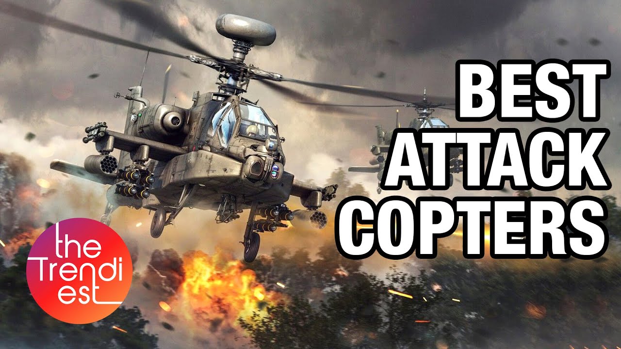 Top 10 Best Attack Helicopters In The World 2020 - YouTube