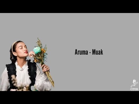 Aruma - Muak (lyrics/lirik) - YouTube