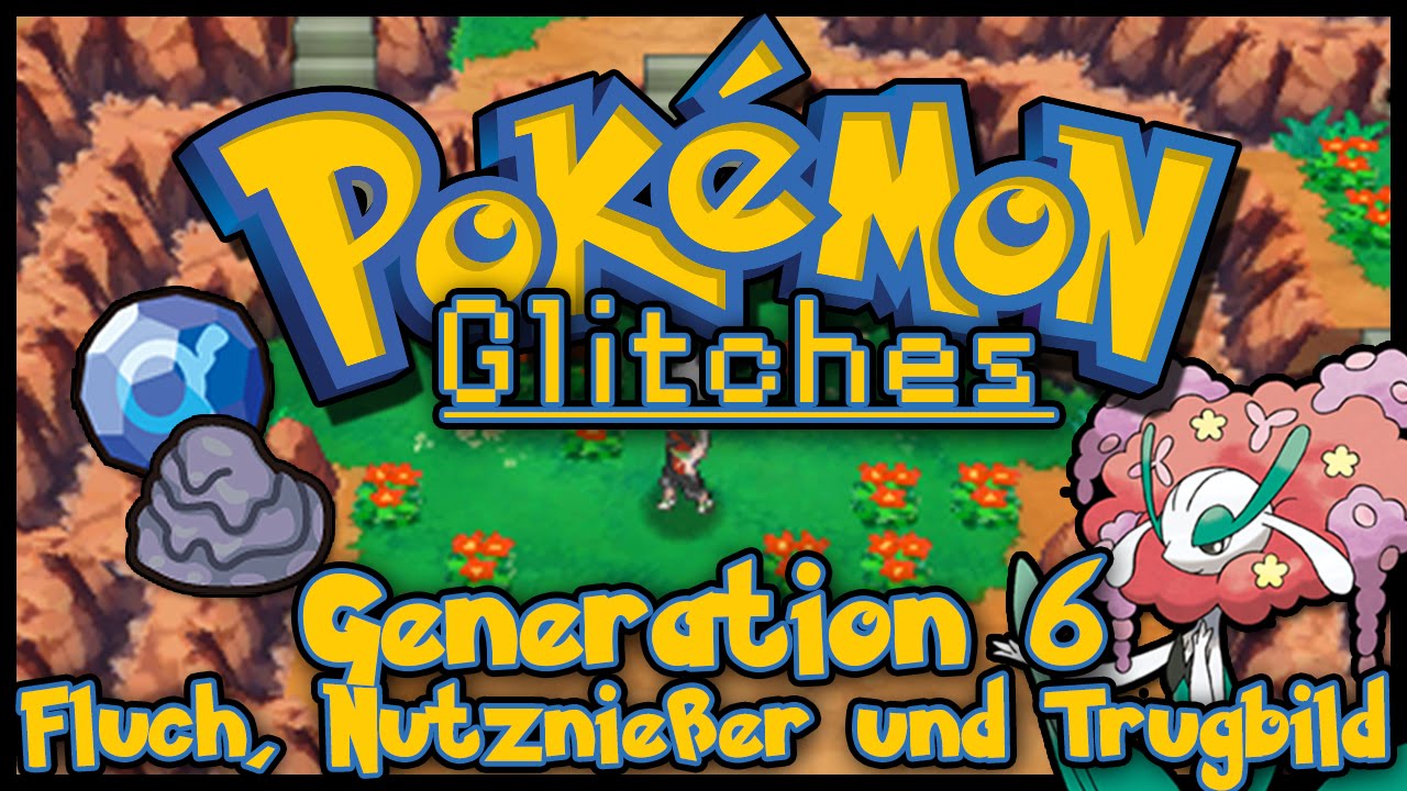 Pokemon Let's Glitch Generation 6 | Fluch & Nutznießer Bug Pokemon ...
