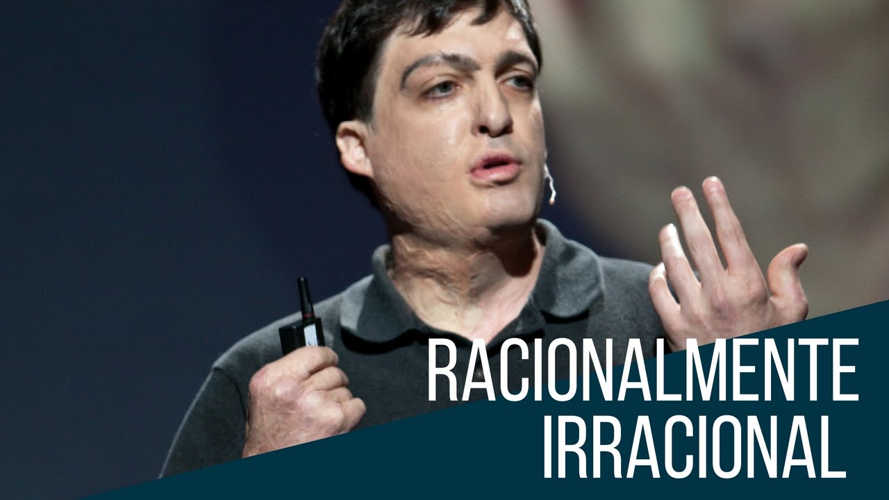 RACIONALMENTE IRRACIONAL: parte 2 - YouTube