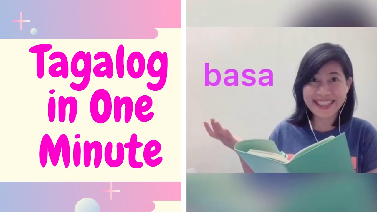Tagalog in One Minute: Lesson 1-15 compiled summary Learn to Speak ...