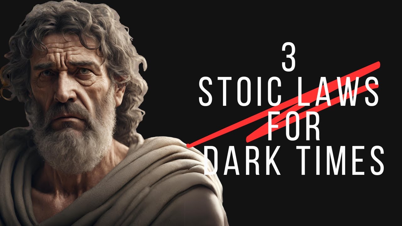 3 Stoic Laws for Dark Time 😢| Stoicism Rules | 🚀 Change your LIFE 🚀 ...