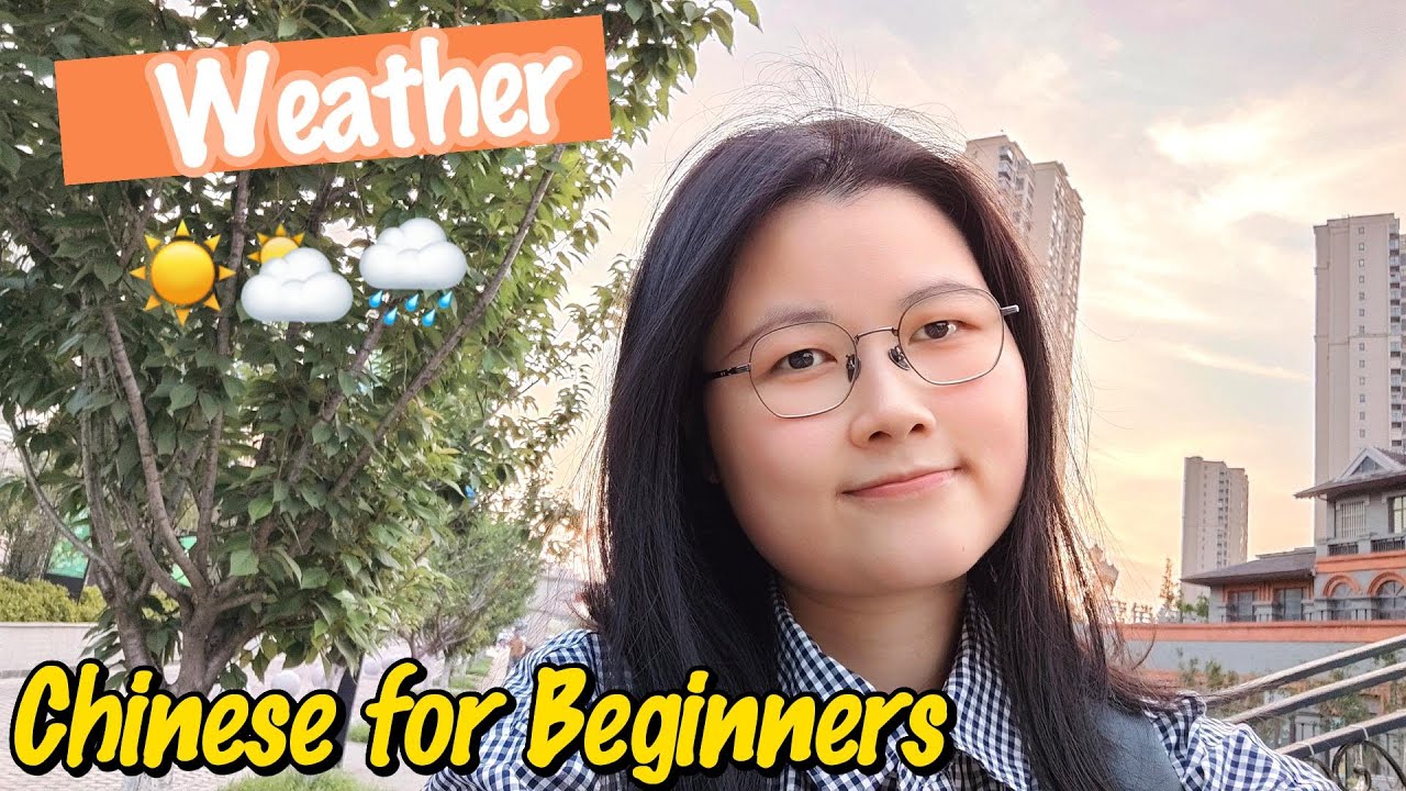 Chinese for Beginners|Weather☀️⛅️🌧|Sunny Cloudy Rain Overcast|Must-know ...