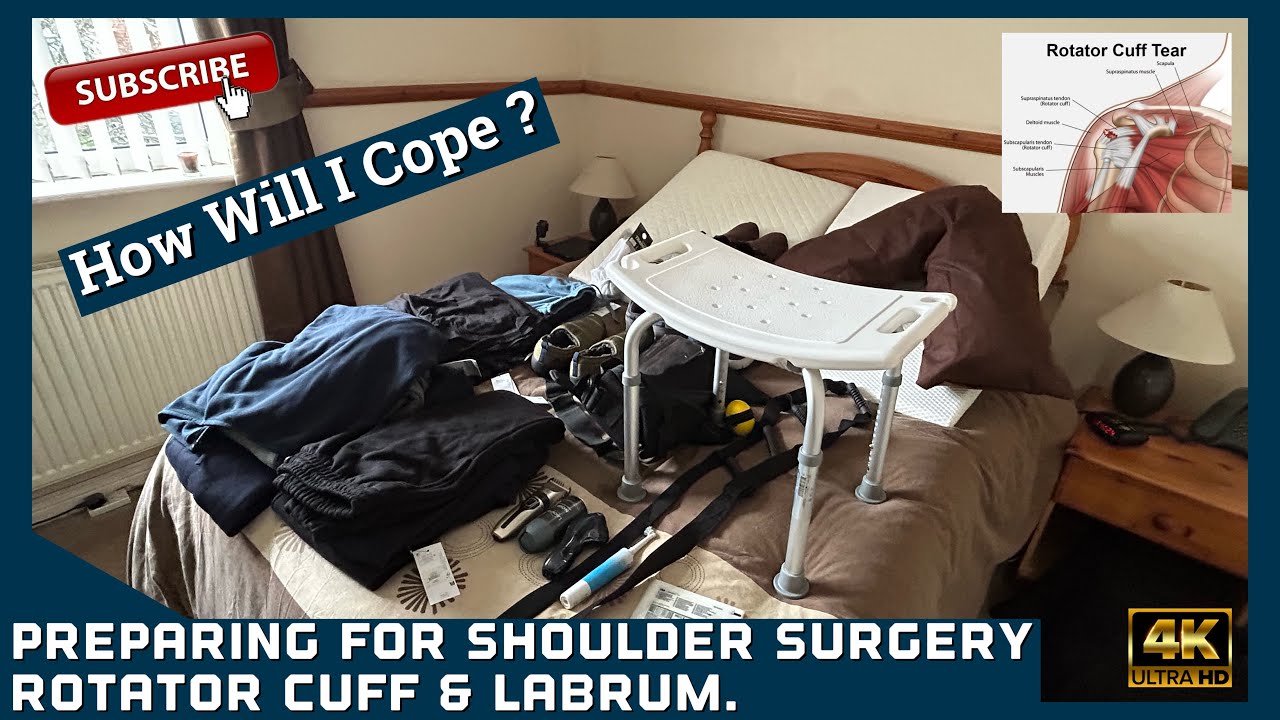 Preparing For Shoulder Surgery | Rotator Cuff & Labrum Surgery | How ...
