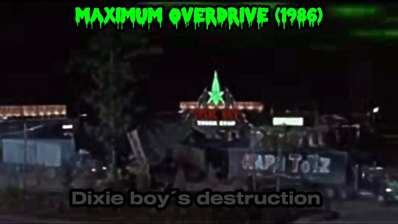 Maximum overdrive (1986) Dixie boy’s destruction - YouTube