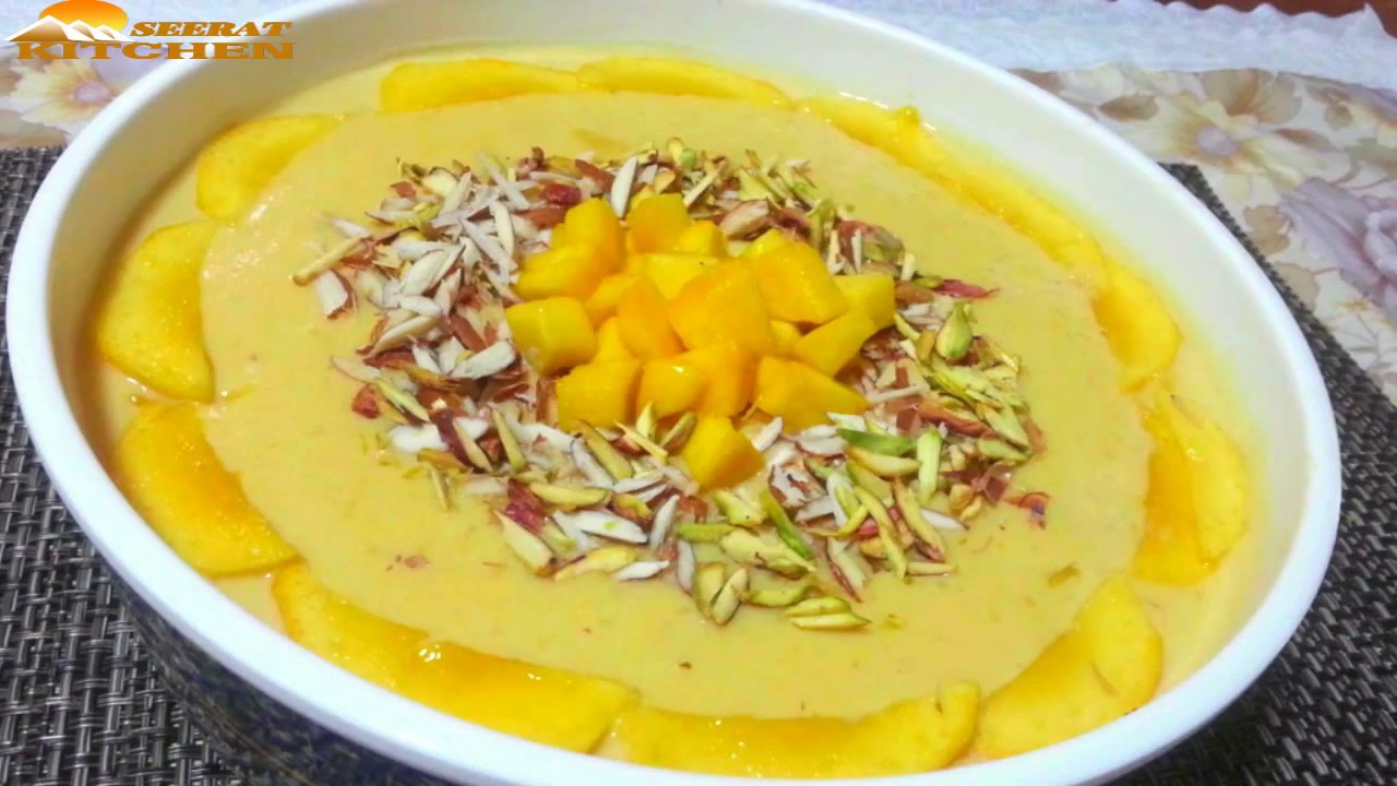 MANGO KHEER RECIPE (Aam Ki Kheer) Top Taste By SEERAT KITCHEN - YouTube