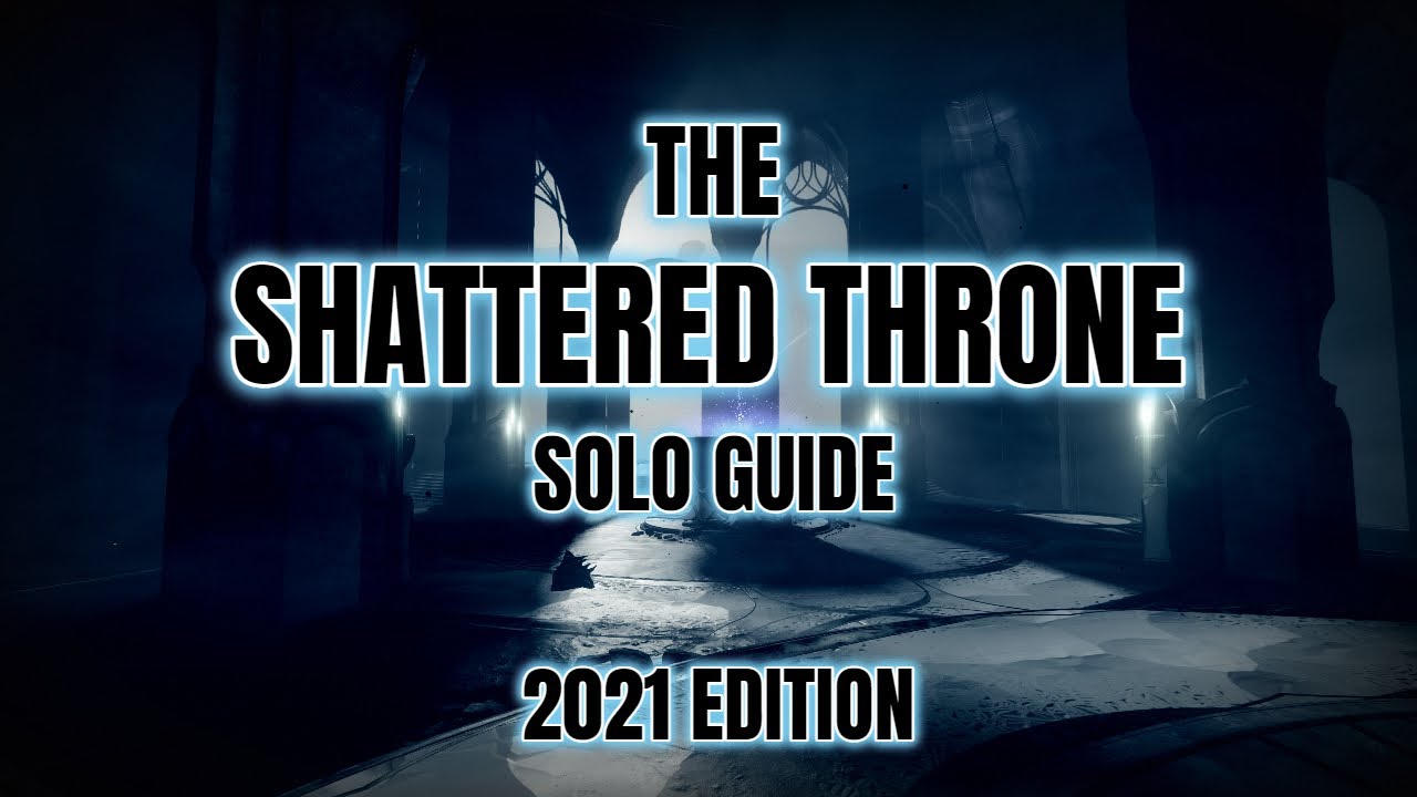 Destiny 2 - Solo Dungeon Guide: Shattered Throne - Flawless - YouTube