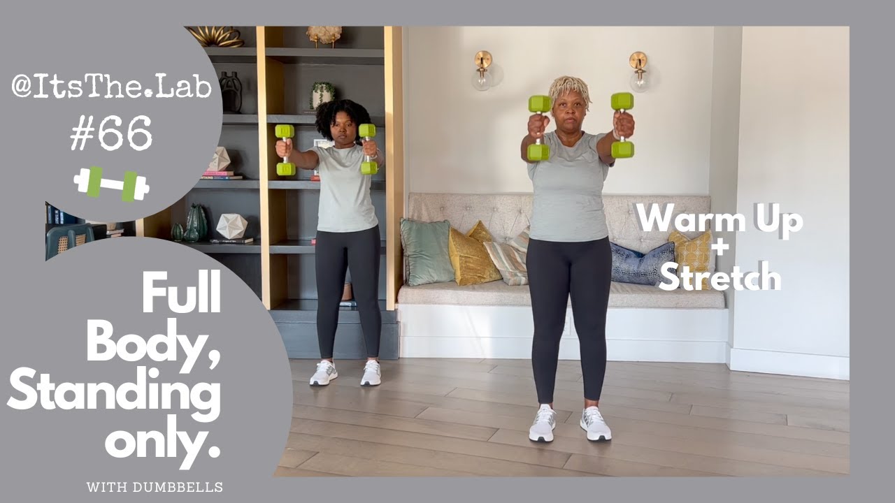 #66: Full Body Workout : Standing Only with Dumbbells (with warm up ...
