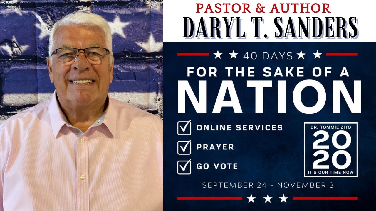 DARYL T. SANDERS SESSION 11- 40 DAYS FOR THE SAKE OF A NATION - YouTube
