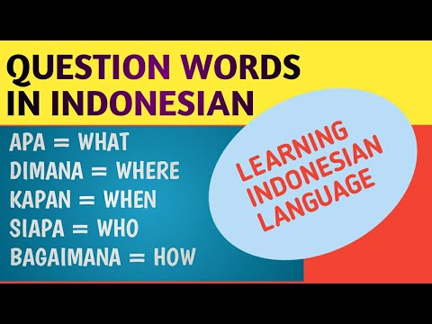 LEARNING INDONESIAN LANGUAGE || QUESTION WORDS. @AriestaEnglishCorner ...