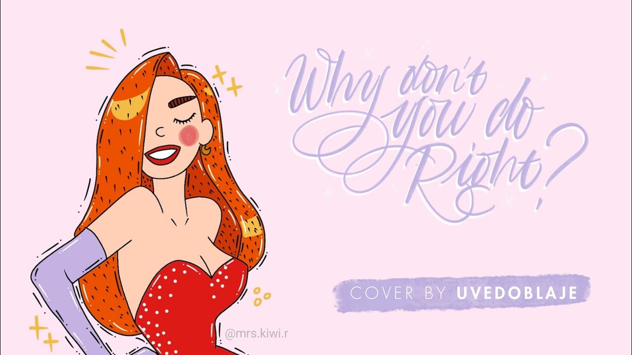 Who Framed Roger Rabbit? - Jessica Rabbit - Why Don't You Do Right ...