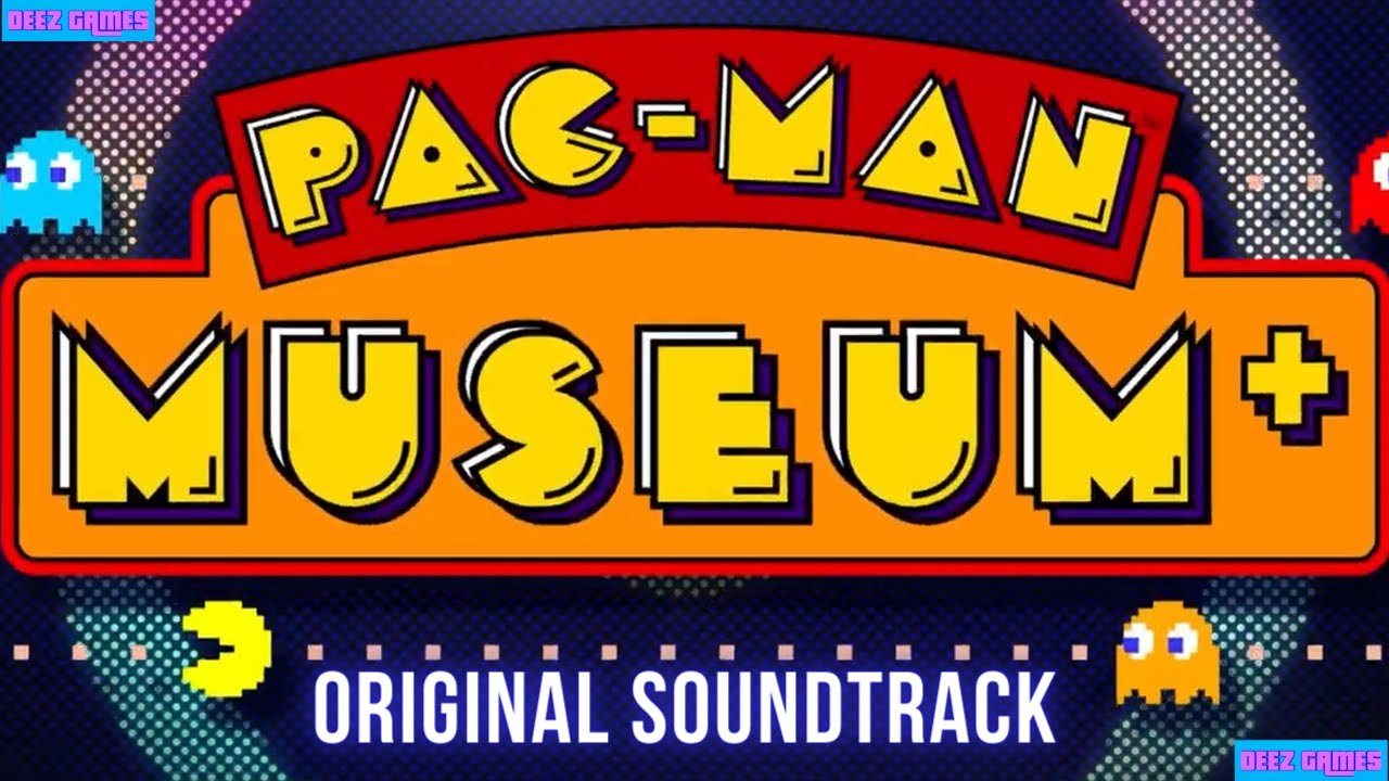 PAC-MAN Museum+ Full Soundtrack OST With Timestamps - YouTube