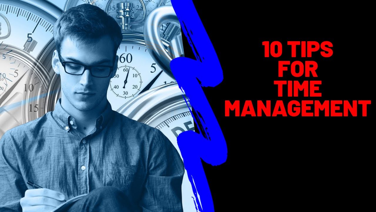 10 Tips For Time Management | 2020 | 10 Most Effective Tips | Digi ...