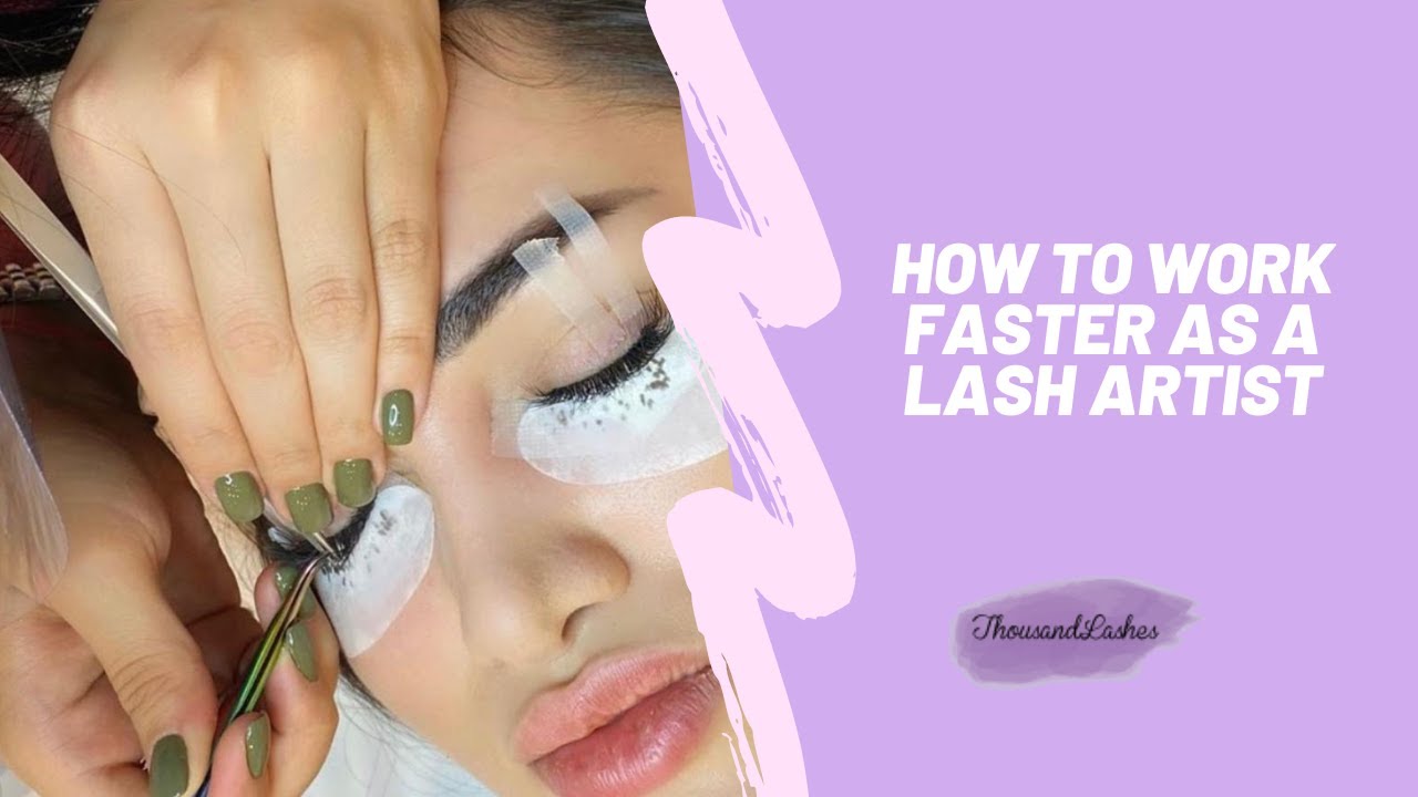 How to work faster as a lash artist - YouTube
