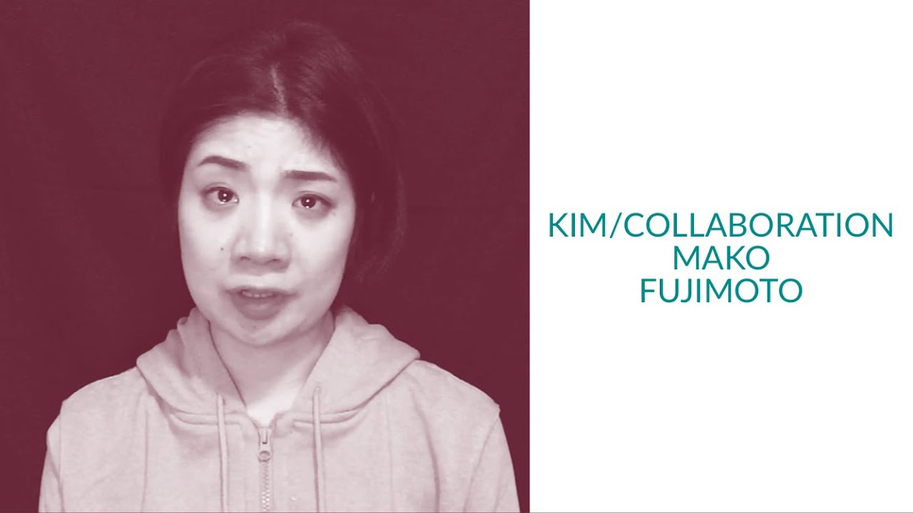[MAKO FUJIMOTO] Monologue as Kim from “Collaboration” - YouTube