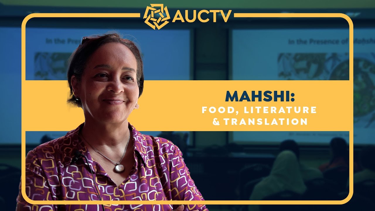 Mahshi: Food, Literature and Translation - YouTube