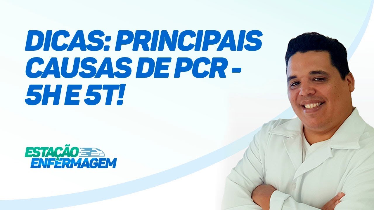 Dicas de Enfermagem - Principais causas de PCR: 5H e 5T - YouTube