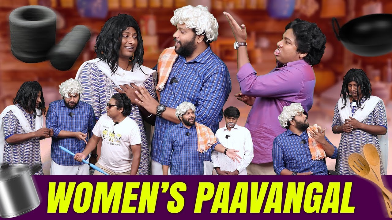 Women’s Paavangal | Parithabangal | Ayali - YouTube