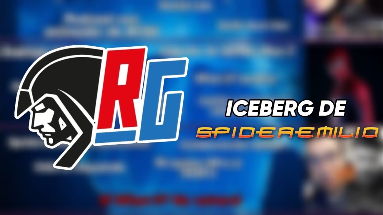 EL ICEBERG DE SPIDEREMILIO - SpiderBro xd ft. Chillis3003 - YouTube
