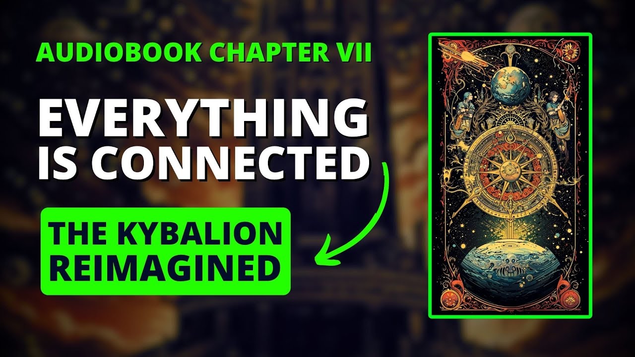"The All" in All - Hermetic Principles (Kybalion Audiobook) #ancient # ...
