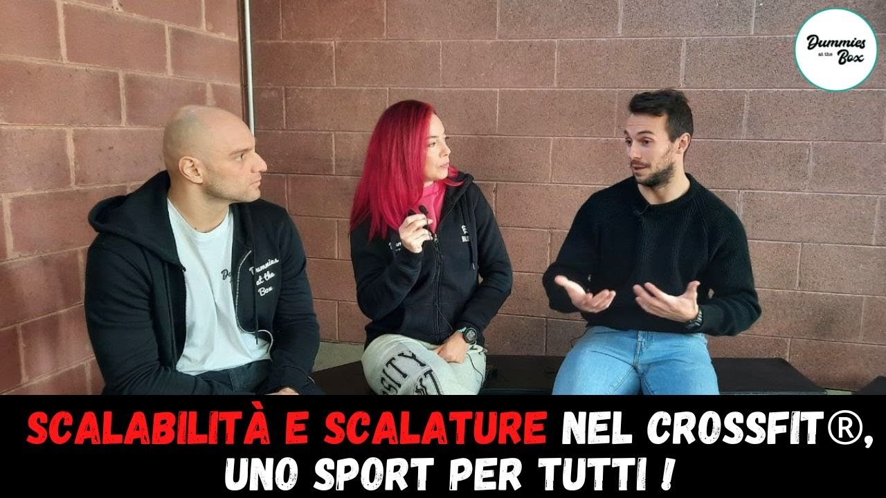 Scalabilità e scalature nel CrossFit®, uno sport per tutti! - YouTube