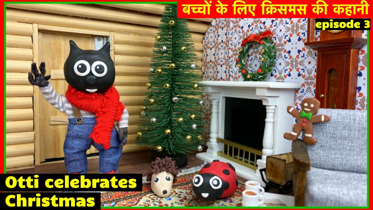 Celebrating Christmas with Otti 🎄| Stories for kids | बच्चों के लिए ...