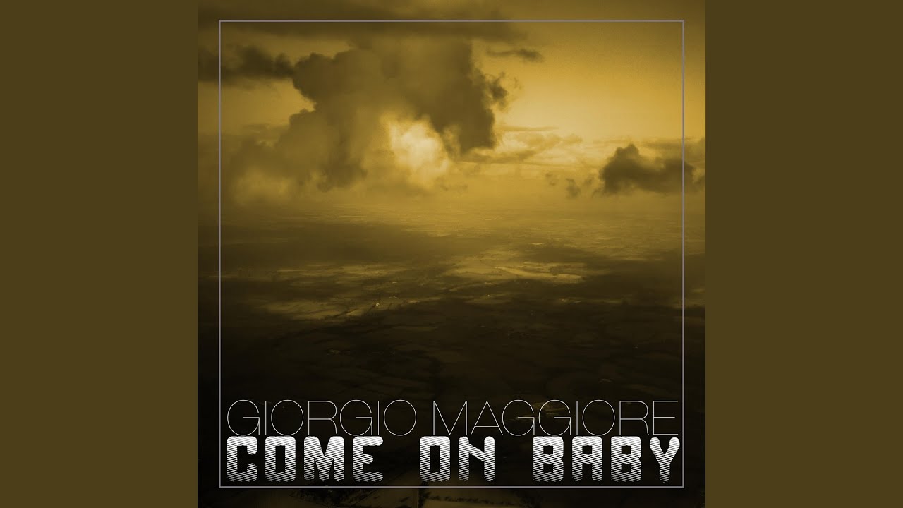 Come on Baby - YouTube