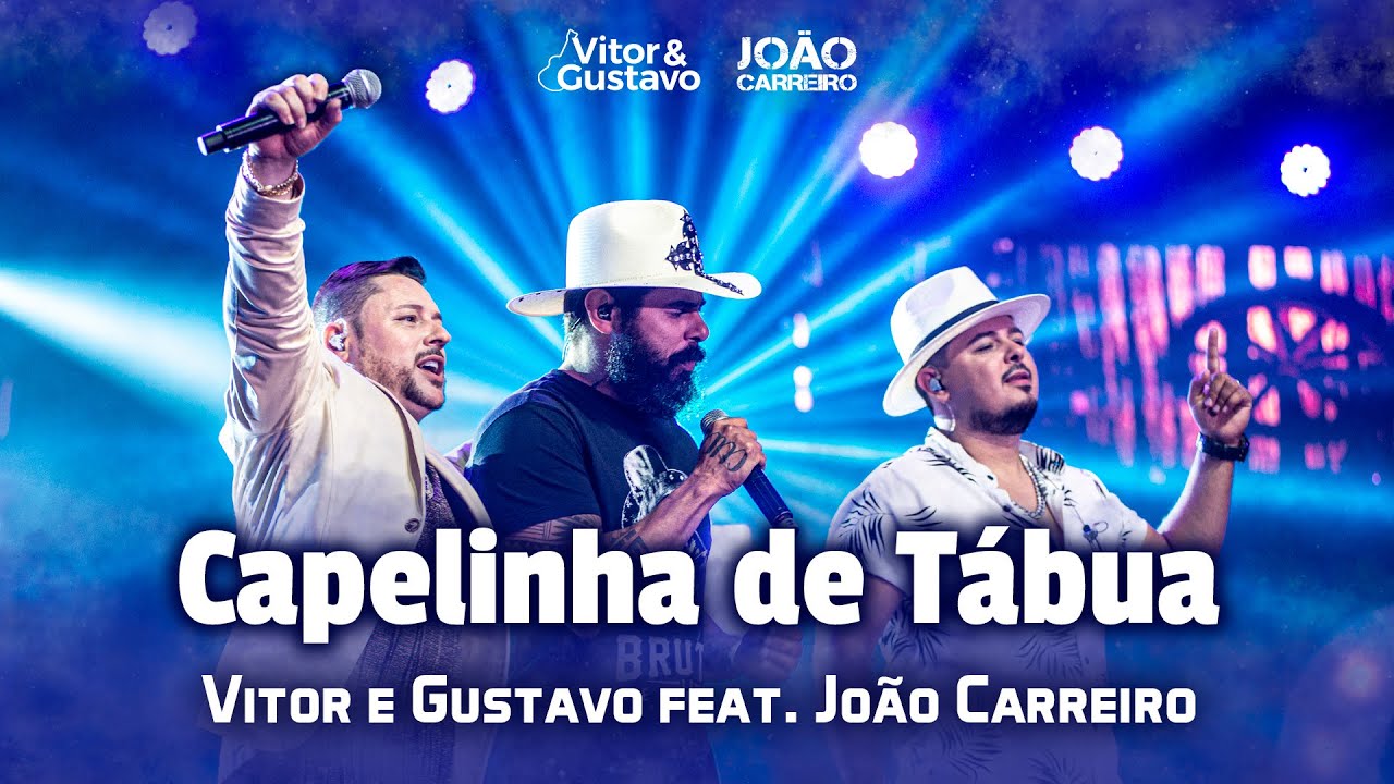 Capelinha de Tábua - Vitor e Gustavo feat. @joaocarreirooficial [DVD] - YouTube