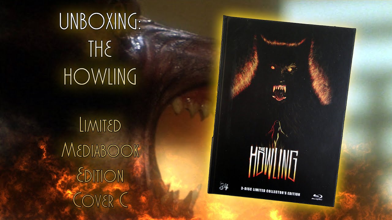 Unboxing - The Howling - Limited Mediabook Edition - Cover C - YouTube