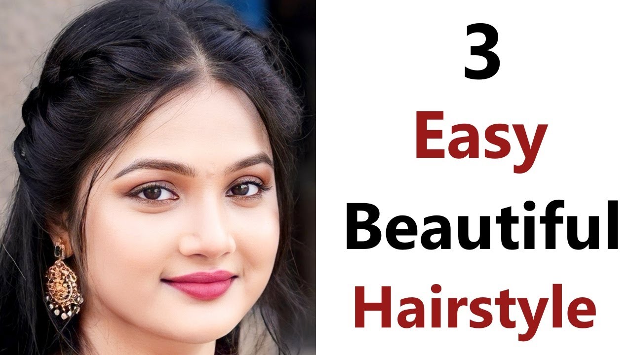 3 Easily Beautiful hairstyle - quick hairstyle | new hairstyle ...